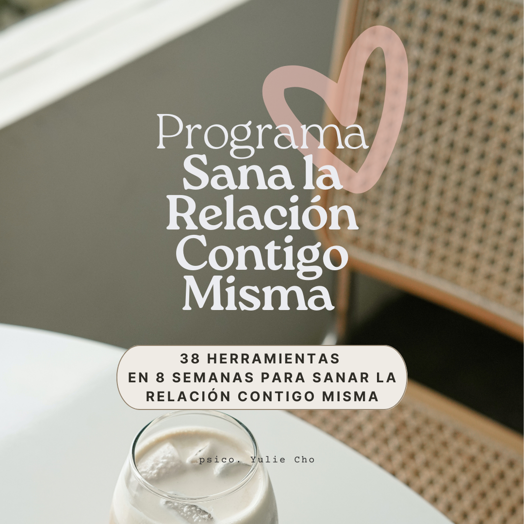 Programa: Sana la Relación Contigo Misma♡ – Maum Project